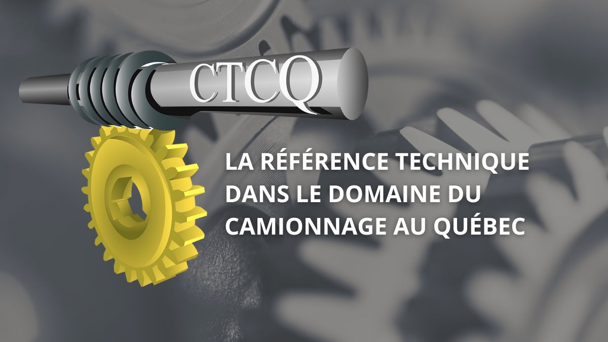 Comité technique de camionnage du Québec - CTCQ